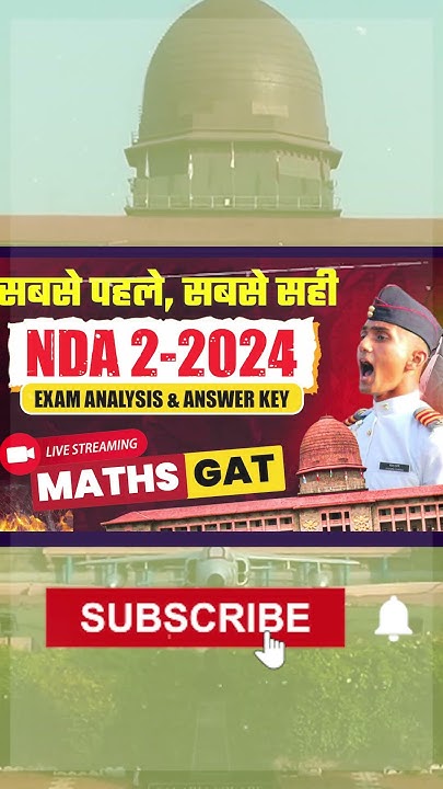 Live NDA 2 Exam Analysis With NDA 2 2024 Answer Key | Download NDA 2 2024 Maths & GAT Answer Key ...