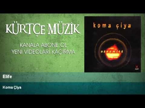 Koma Çîya - Elife