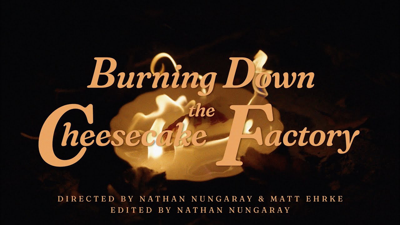The Relative Minimum - Burning Down the Cheesecake Factory (feat. Joey ...