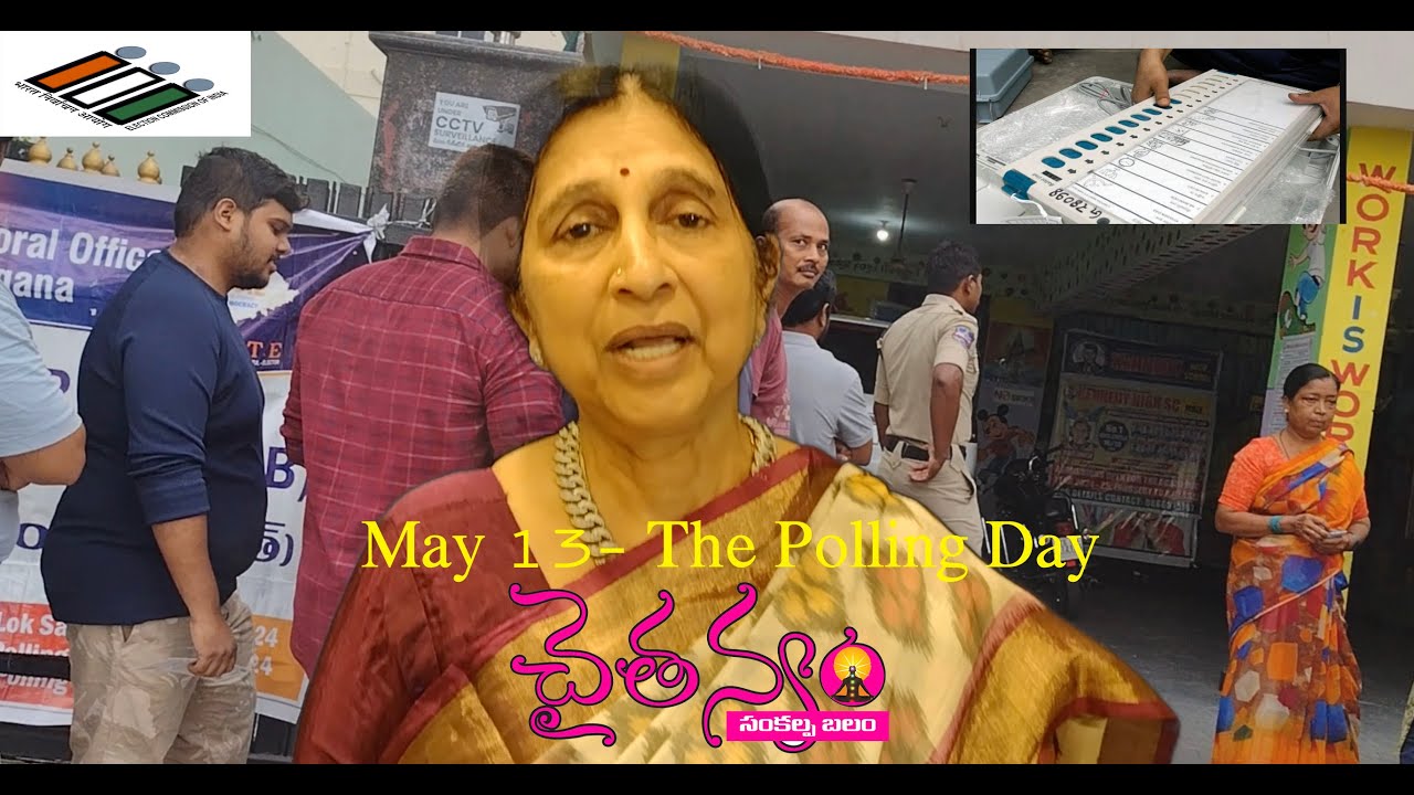 May 13 The Polling Day - YouTube