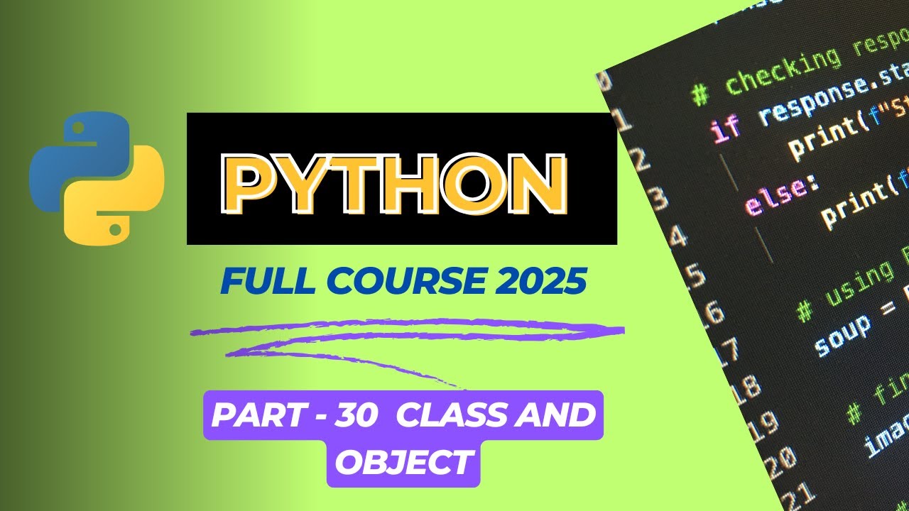 Lecture 30 Classes And Objects In Python Explained Master Oop