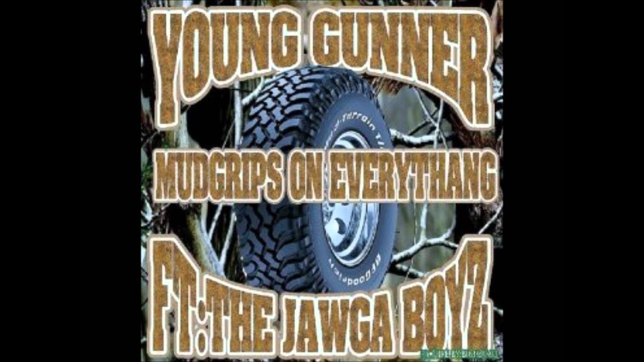 Mudgrips On Everythang: Young Gunner (feat. Jawga Boyz) - YouTube