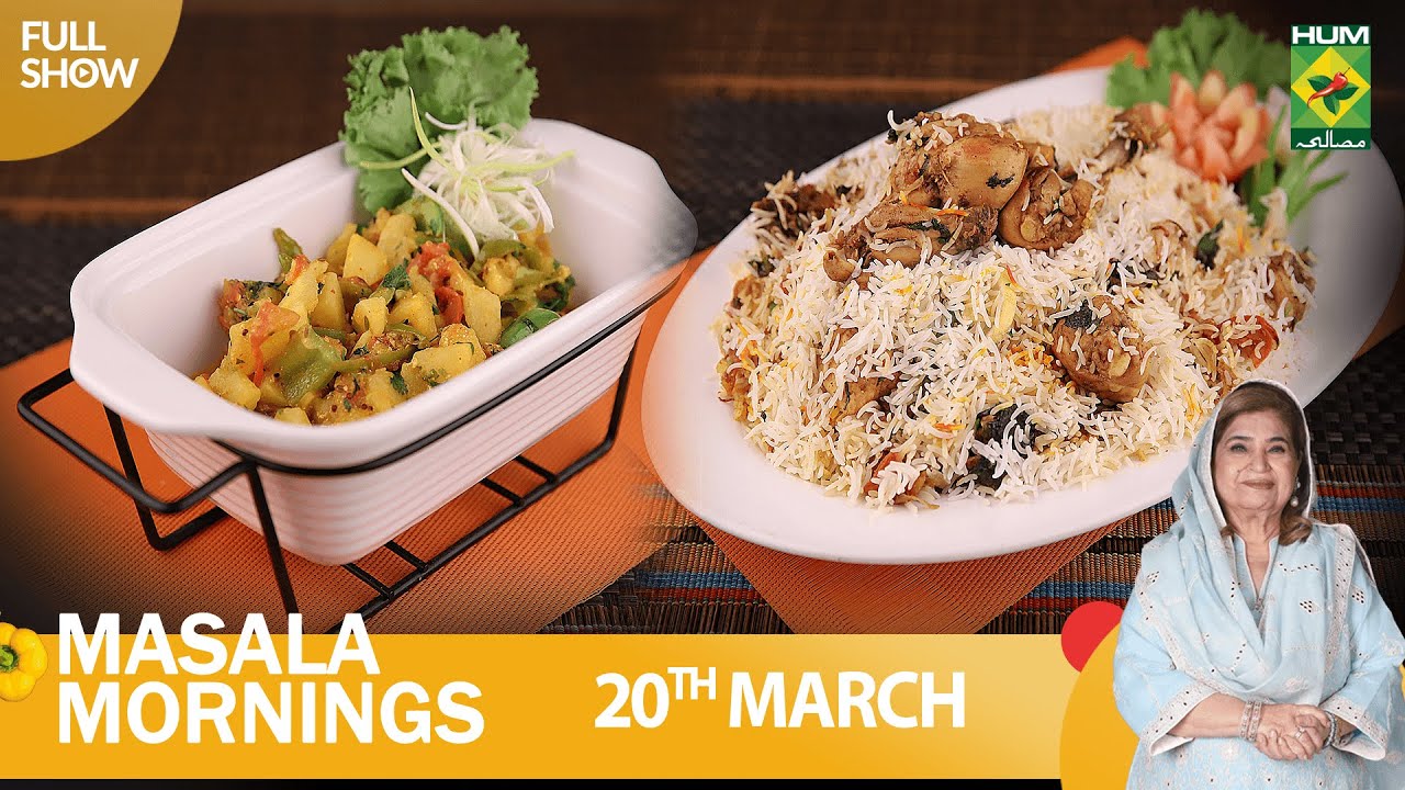 Masala Mornings - 20 March 2023 - Makhmali Biryani & Tiranga Sabzi ...