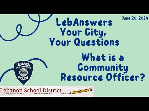 LebAnswers: Community Resource Officer - YouTube