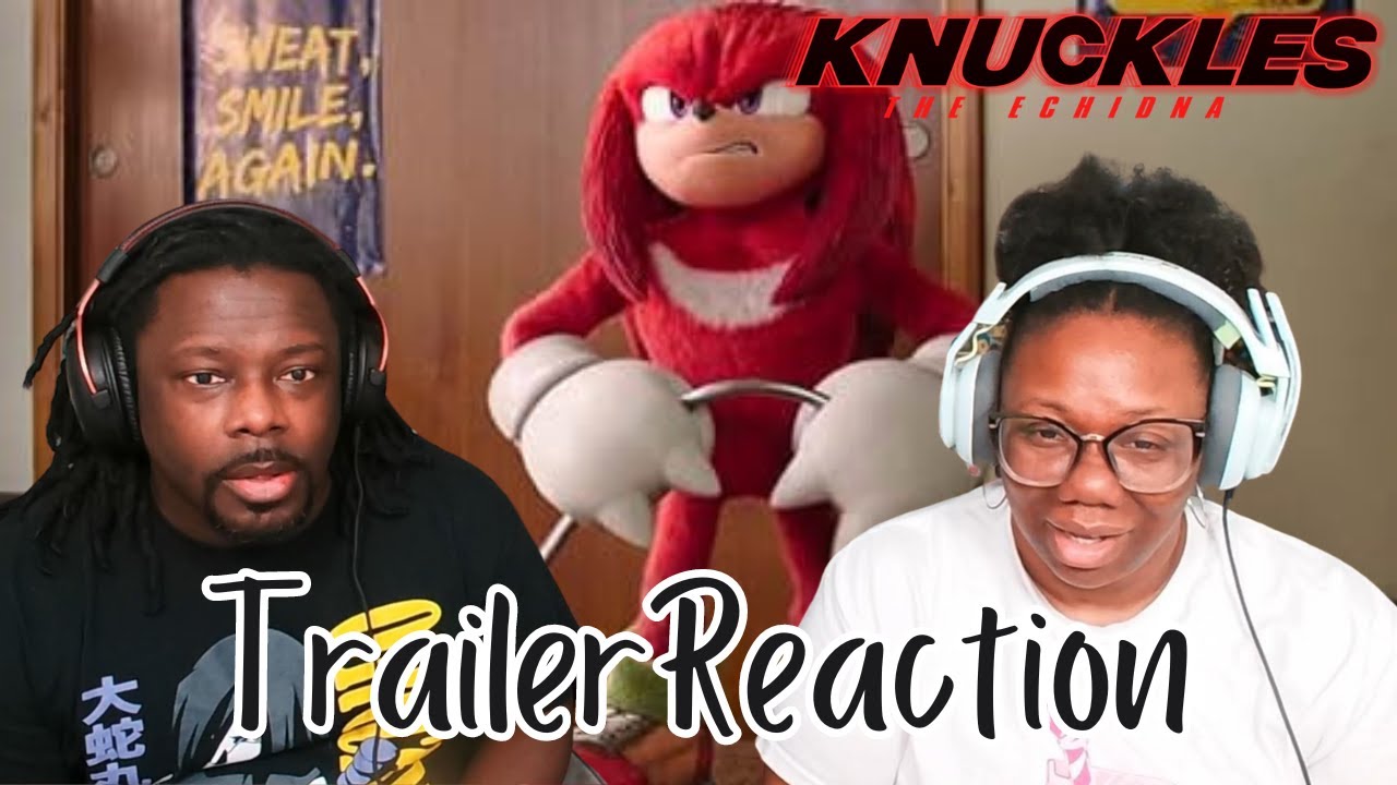 Knuckles Series | Official Trailer | Reaction - YouTube