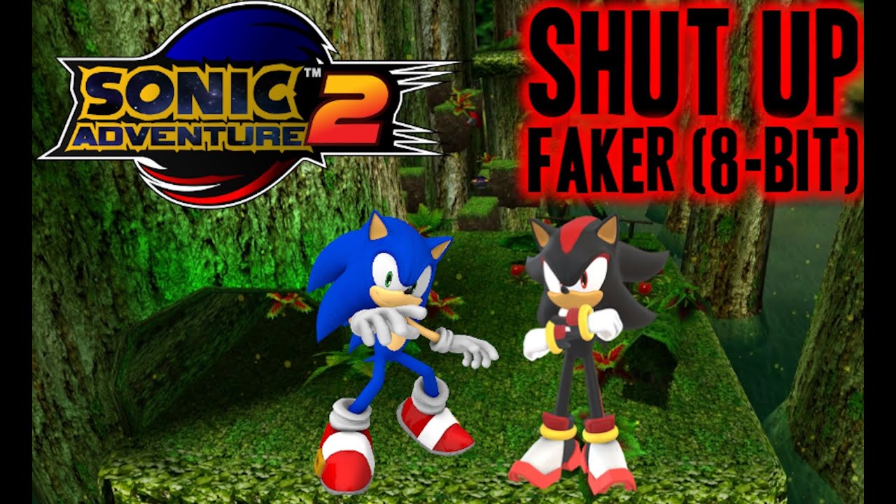 Sonic Adventure 2 - Shut Up Faker (8-bit) - YouTube