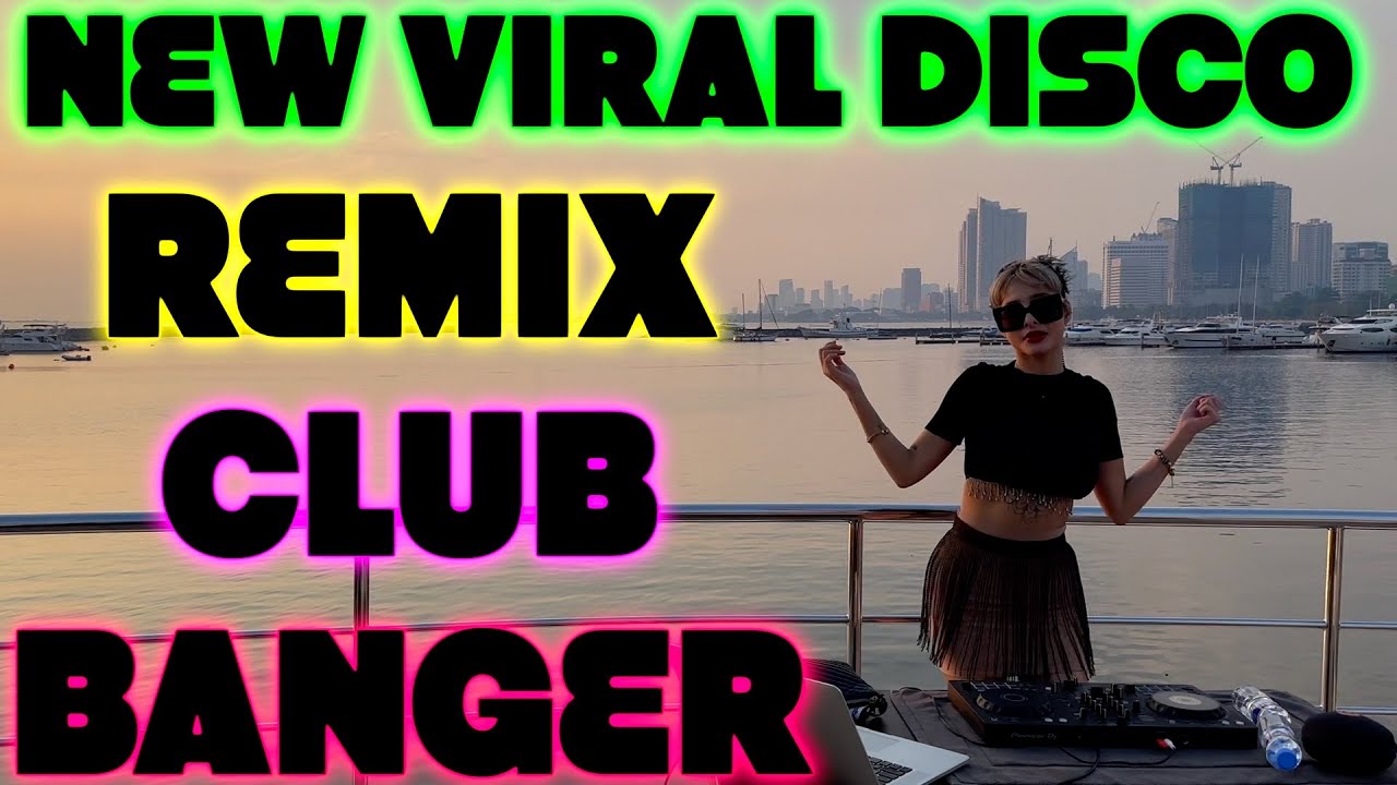 BEST OF NEW VIRAL REMIX DISCO NONSTOP DJ ANN CC REMIX - YouTube
