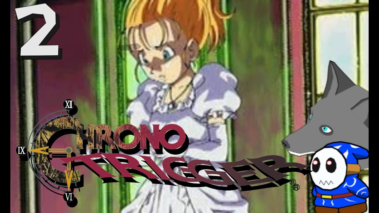 Venture to Save the Queen | Chrono Trigger p2 - YouTube