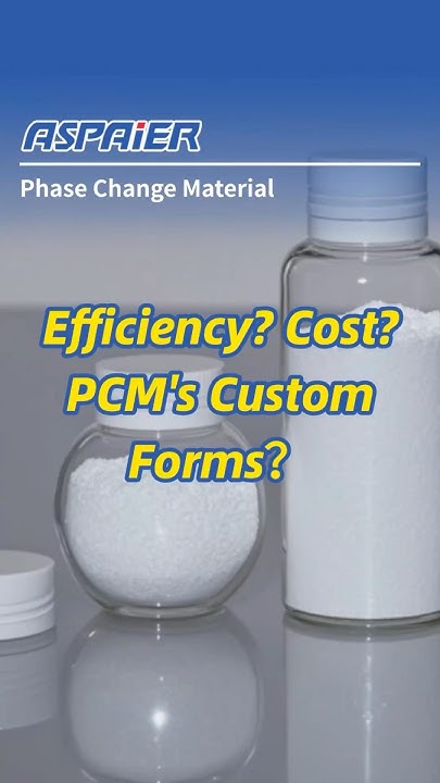 Efficiency?Cost?PCM’s Custom Form? #phasechangematerials #newmaterial # ...