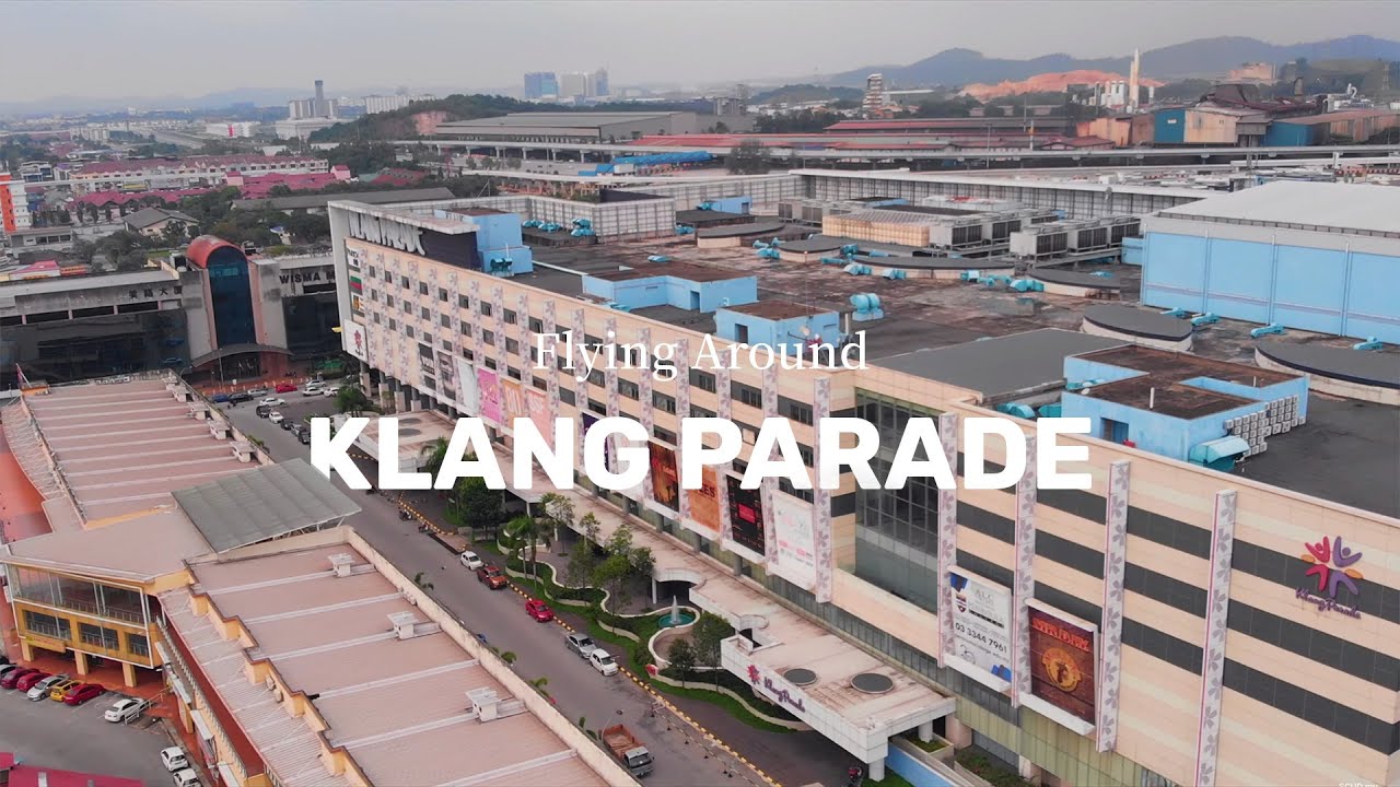 Driving / Flying Around Klang Parade, Klang (Selangor, Malaysia) - YouTube