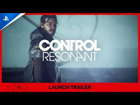 Control Resonant - Launch Trailer | PS5 Games