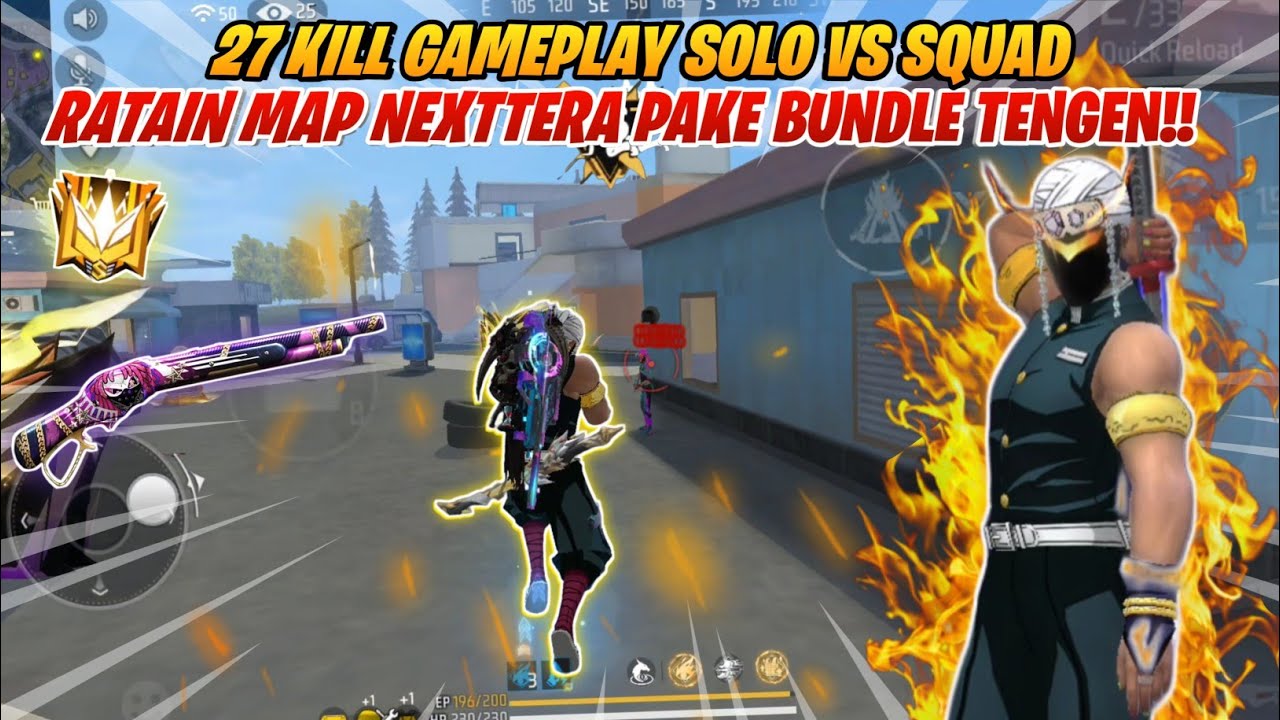 27 KILL GAMEPLAY SOLO VS SQUAD RATAIN MAP NEXTTERA PAKE BUNDLE TENGEN ...