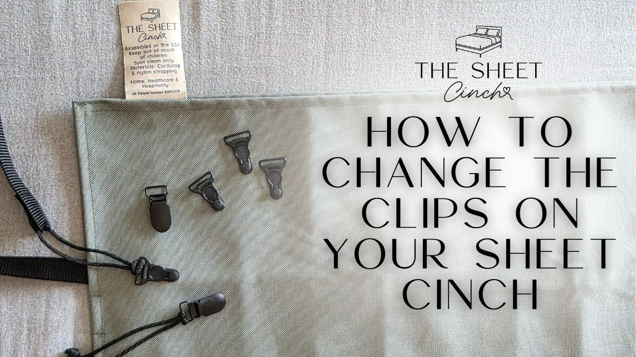 How to Change the Clips on Your Sheet Cinch - YouTube