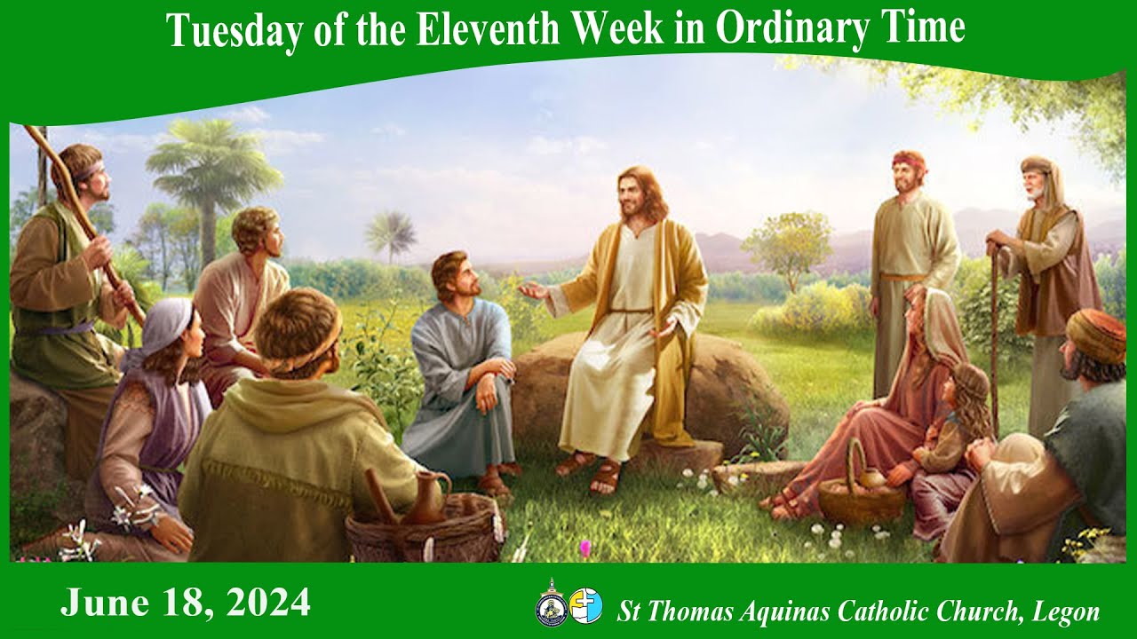 Tuesday of the Eleventh Week in Ordinary Time(18/06/24) 6:30AM - YouTube
