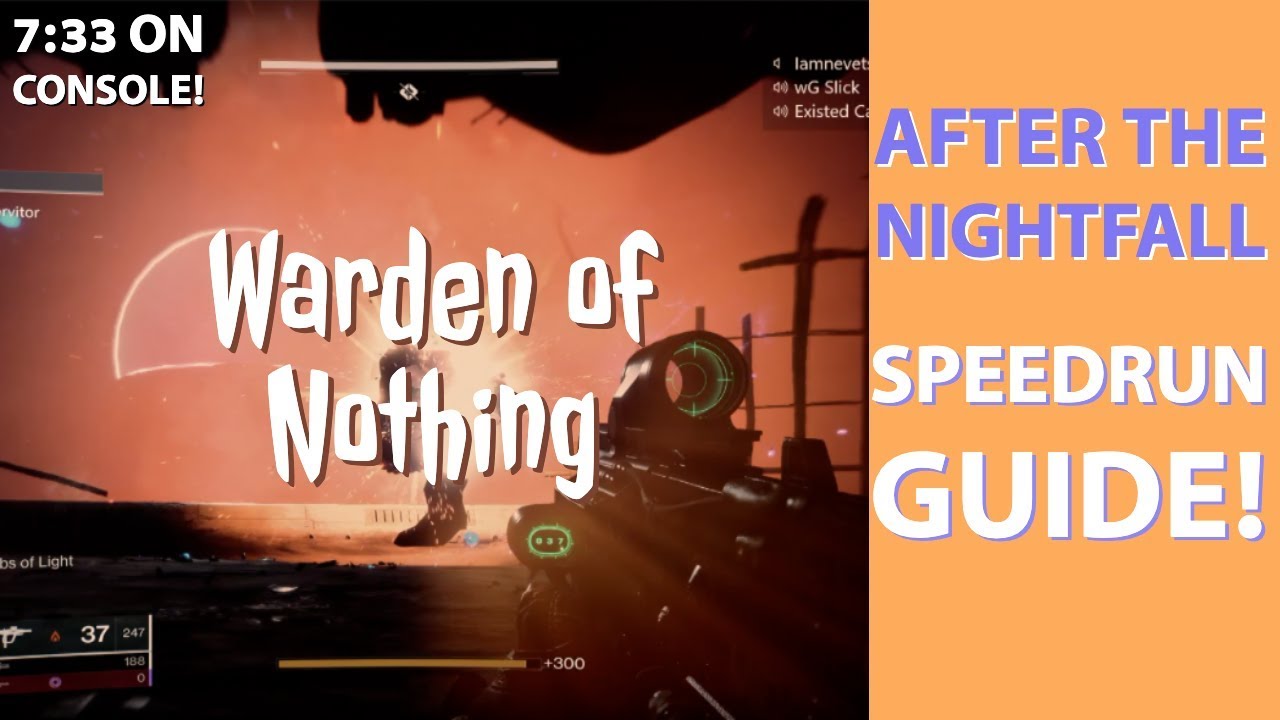 Warden of Nothing NIGHTFALL Speedrun Guide! (After the Nightfall Emblem ...