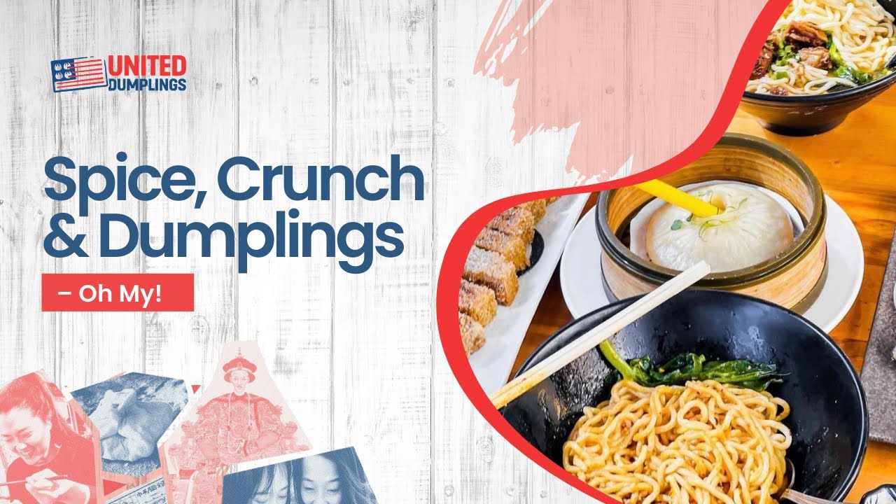 Spice, Crunch & Dumplings — Oh My! - YouTube