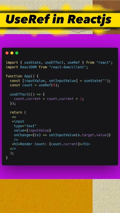 Useref Hook In Reactjs Reactjs Tutorial Reactjs Coding