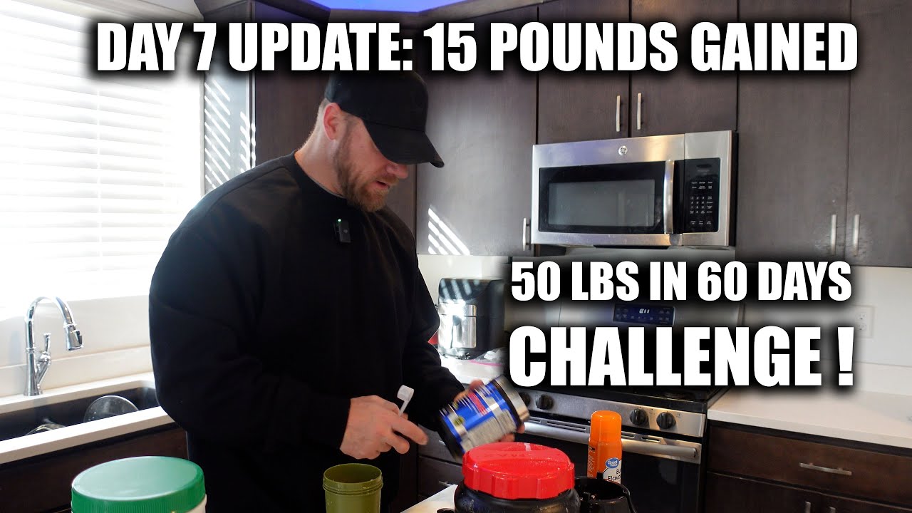 Day 7 Update: 15 POUNDS GAINED!💪 - YouTube