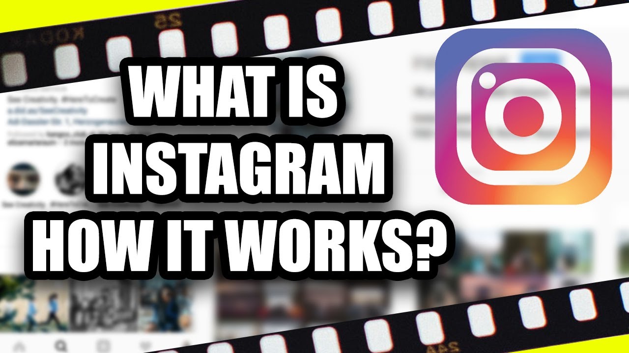 What is Instagram | How it works | 2020 Instagram Part 1 - YouTube