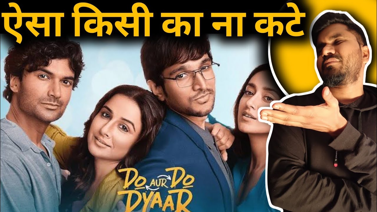Do Aur Do Pyaar | Movie Review | Vidya Balan | Pratik Gandhi | Hit or ...