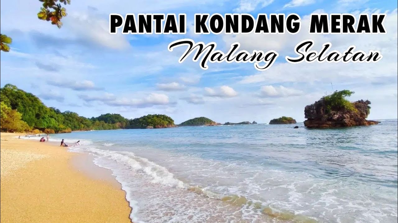 PANTAI KONDANG MERAK || PANTAI EKSOTIS & INDAH dengan Akses Jalan ...