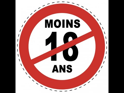 INTERDIT AU MOINS DE 18 ANS