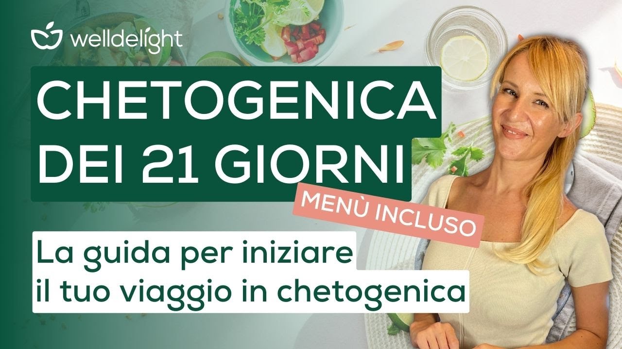 DIETA CHETOGENICA DEI 21 GIORNI | La guida per entrare in chetosi ⚡ - YouTube