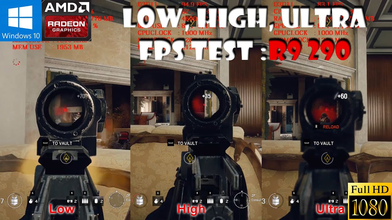 Tom Clancys Rainbow Six Siege(Low,High,Ultra FPS Test)1080P: i5 4690k ...