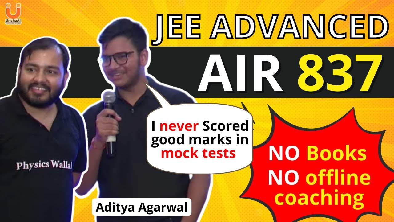 From scoring low in 11th to AIR 837 | Story of a JEE Advanced Topper ...