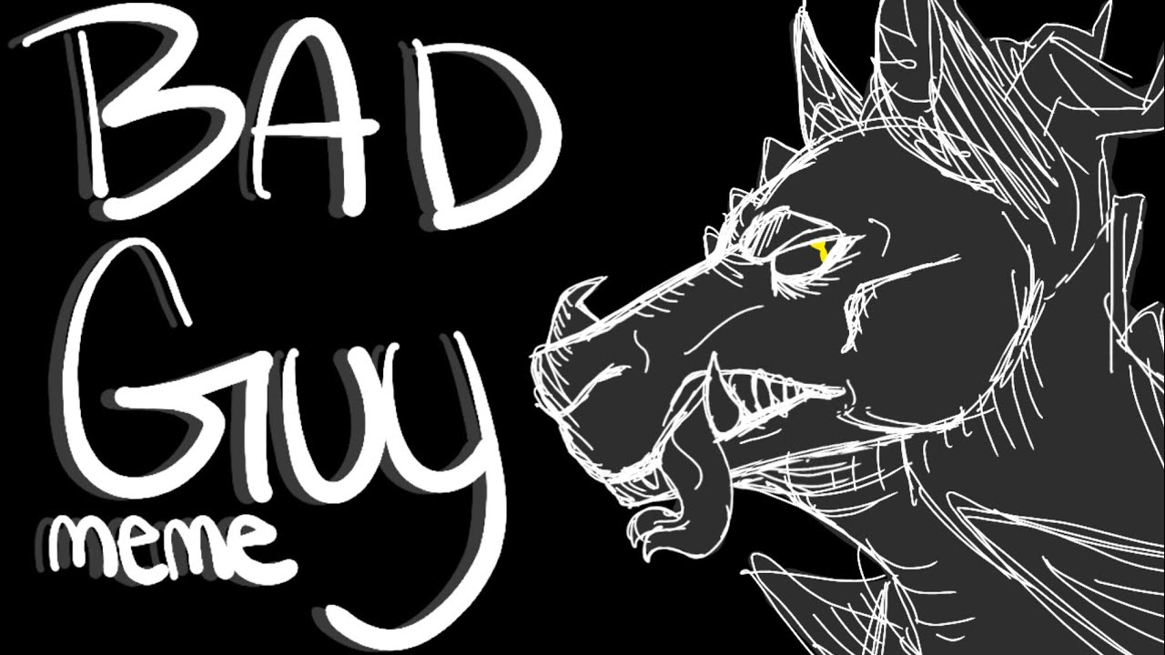 Bad Guy meme - YouTube