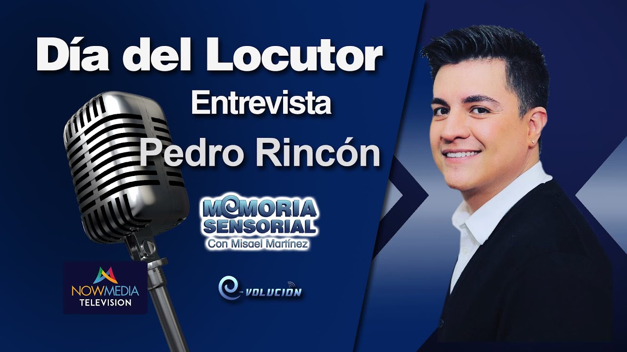Pedro Rincón - Día del Locutor - YouTube