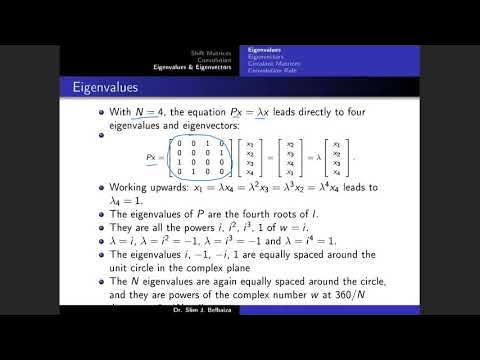 Lecture32: 4.2 Shift & Circulant Matrices (Part II). Math405:Learning from Data. - YouTube