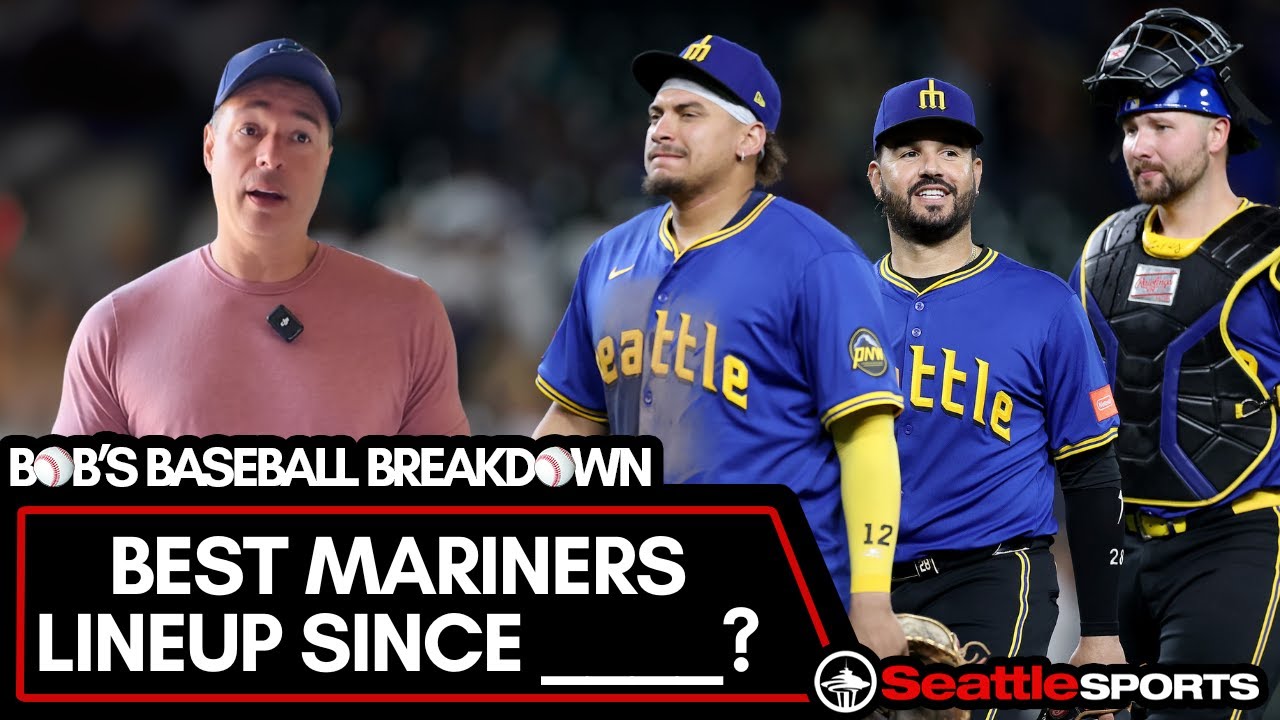 This is The Best #Mariners Lineup Since ____? | Bob's Baseball ...
