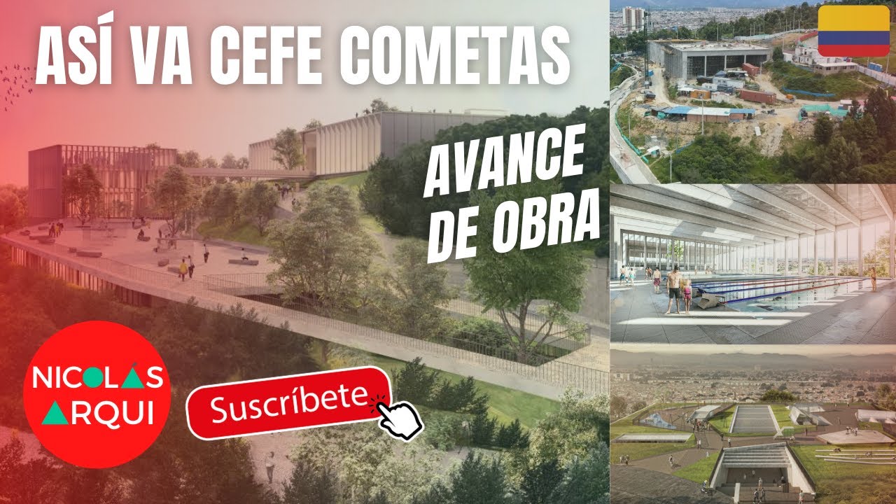 Así va la construcción del CEFE Cometas en Bogotá 🇨🇴 - Avance Obra ...
