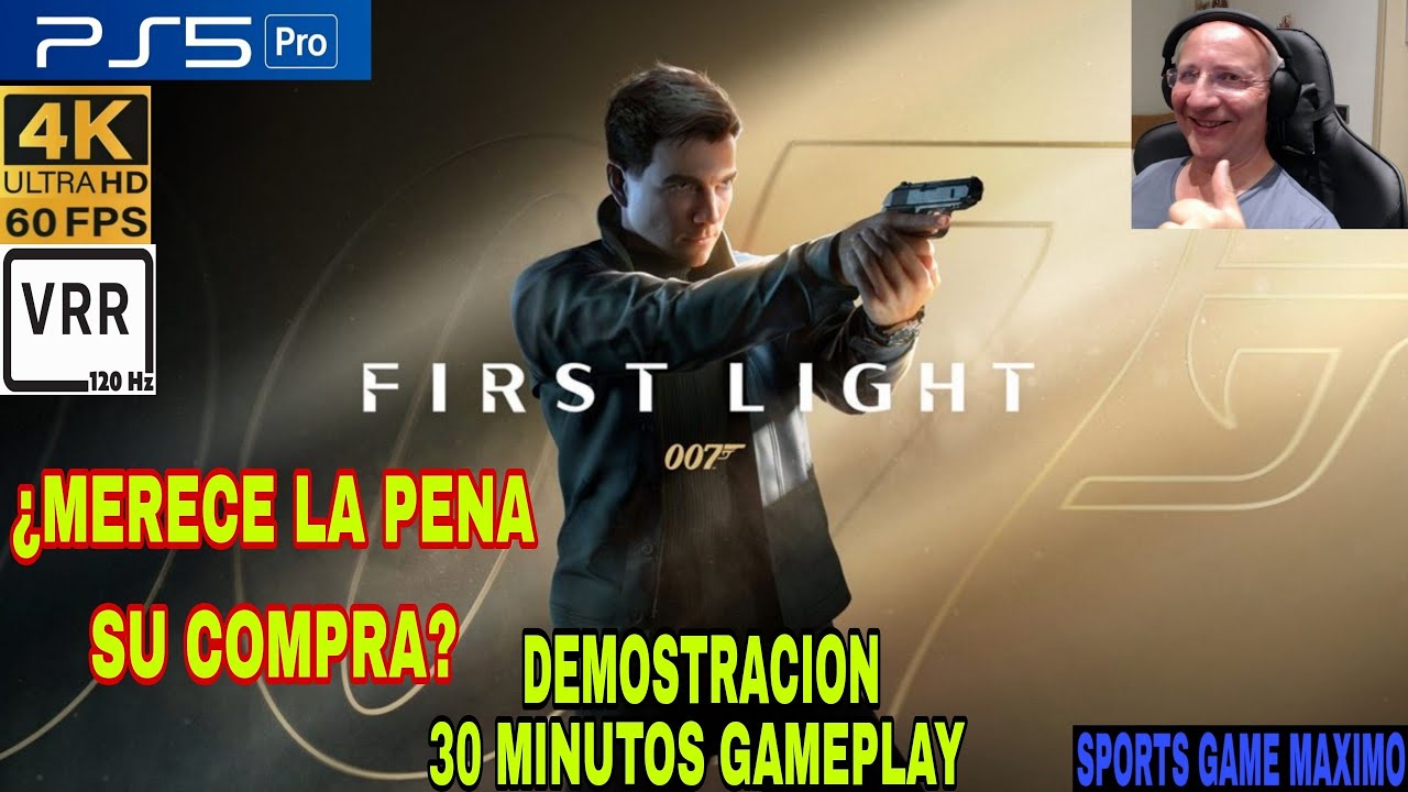 ULTRA 4K/60FPS - FIRST LIGHT OO7 - DEMOSTRACION (PS5 PRO) 30 MINUTOS ...