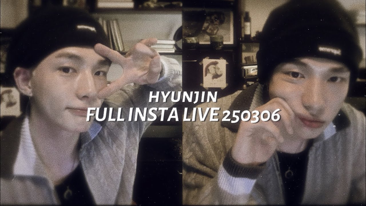 hyunjin full instagram live 250306 - YouTube
