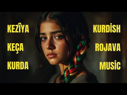 Kezîya Keça Kurda - Rojava Kurdistana me ye  | Official Music Video 2025