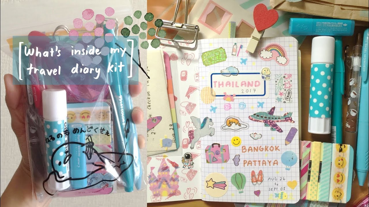 What's Inside My Kawaii Travel Diary Kit | See you soon, THAILAND!! 🇹🇭 ...