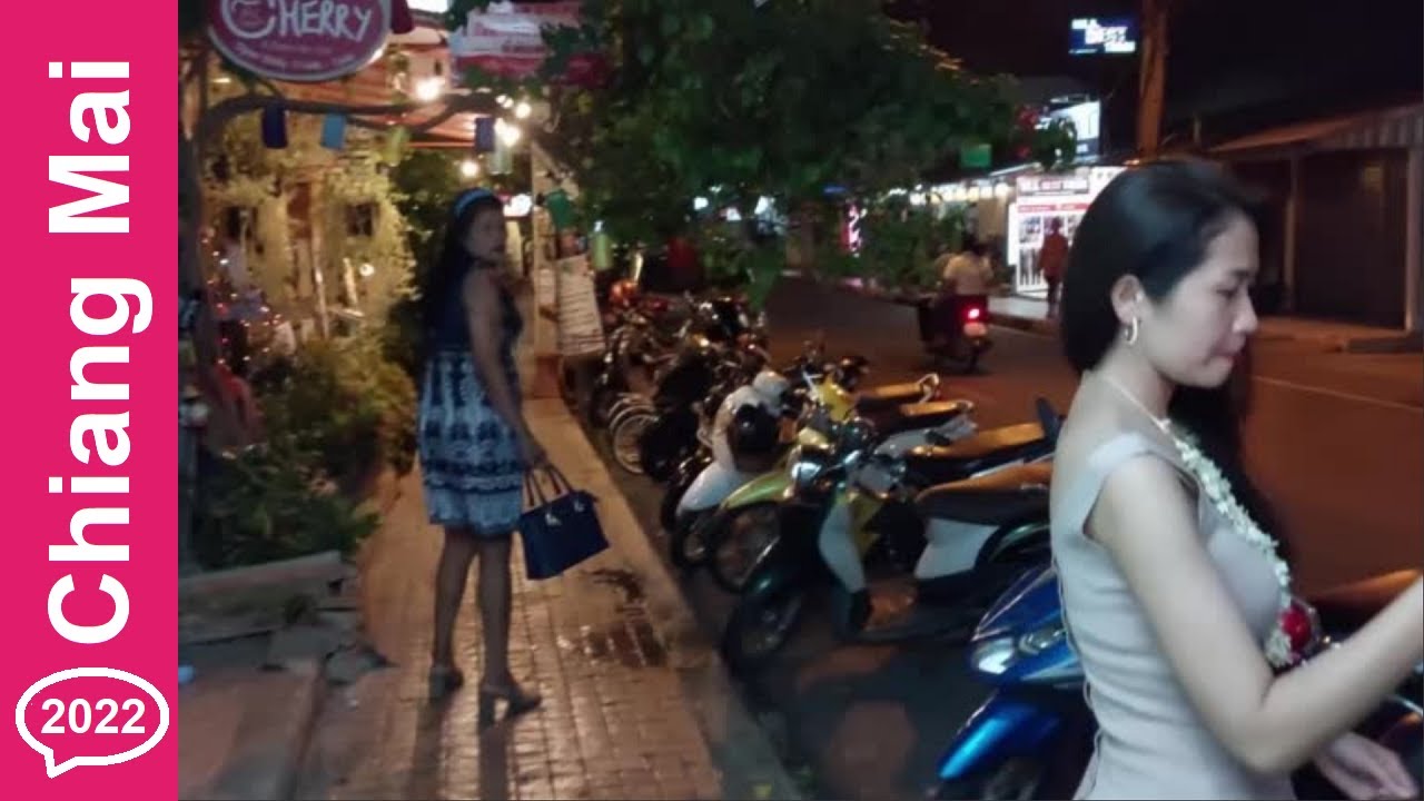 How Is Chiang Mai Nightlife Now August 2022 Chiang Mai Thailand Youtube