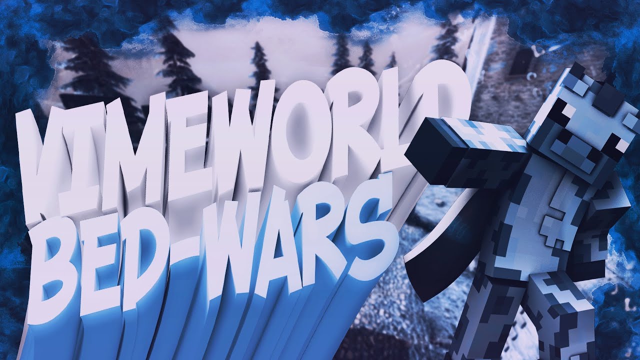 BED WARS VIMEWORLD MINI-GAMES - YouTube