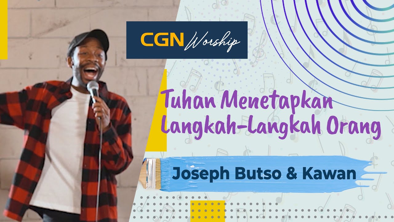 [Lagu Rohani] Tuhan Menetapkan Langkah-Langkah Orang (내 진정 사모하는) Joseph ...