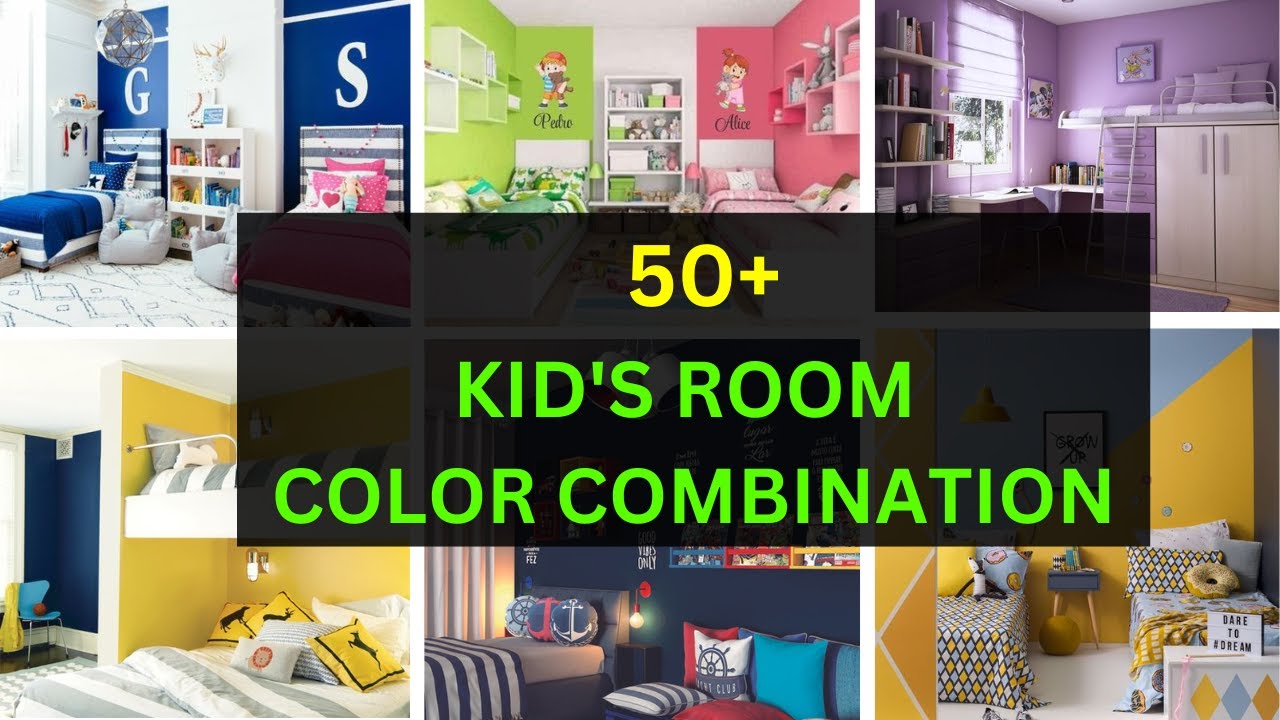 Top 50 Color Combination for kid's bedroom 2025 / kid's room wall paint ...