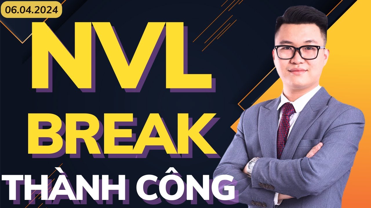 Cổ phiếu NVL đã Break thành công hay chưa ? - YouTube