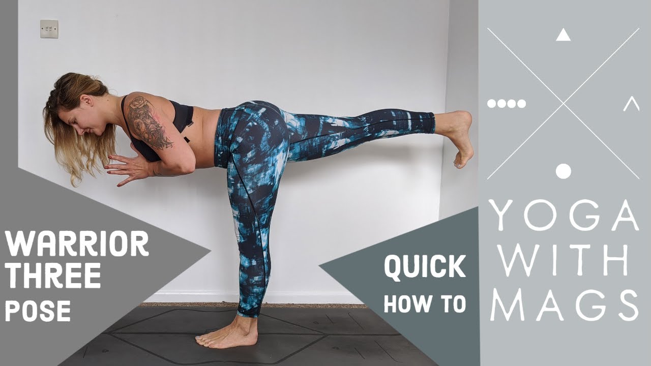 Feel Balanced and Focused | WARRIOR THREE Yoga Pose | QUICK HOW TO ...