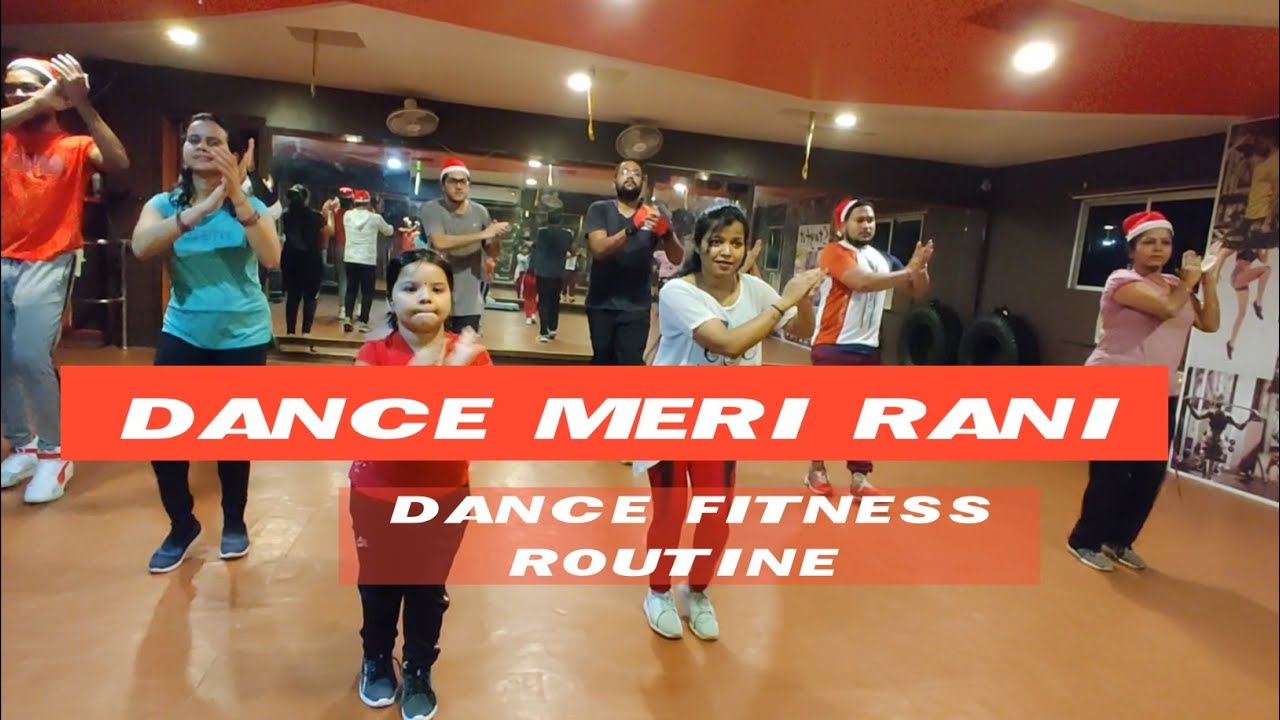 DANCE MERI RANI DANCE | EASY DANCE FITNESS ROUTINE | ZUMBA / Bollyfit ...
