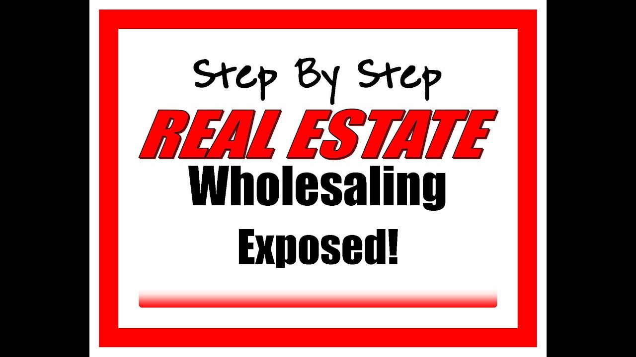 Step-By-Step-Real-Estate-Wholesaling - YouTube