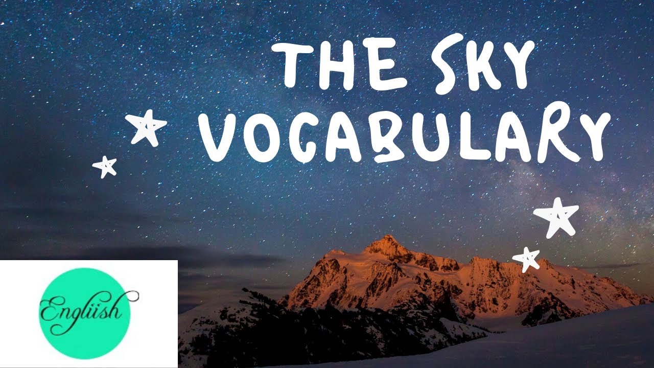 What do you see in the sky? - Sky vocabulary for kids & elders. - YouTube