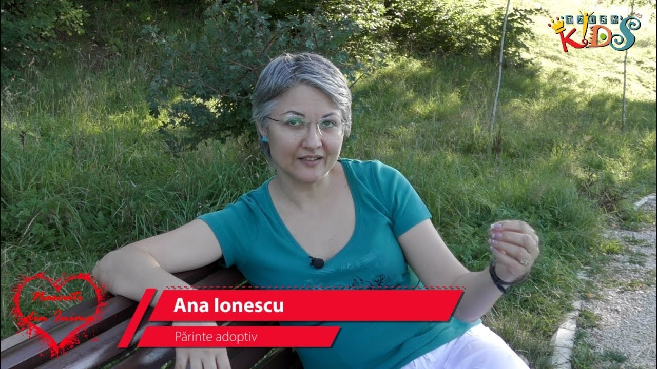 Ana Ionescu - Povestea adoptiei: "Îmi pare rău că nu am adoptat mai ...