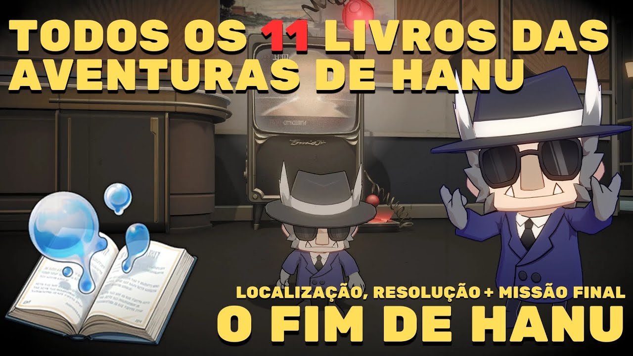 Localização de Todos os 11 Livros das Aventuras de Hanu | Honkai Star ...