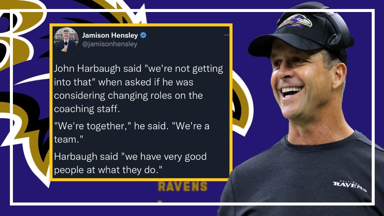 HARBAUGH DEFENDS GREG ROMAN & RAVENS COACHING STAFF - SAYS HE WON'T GET ...